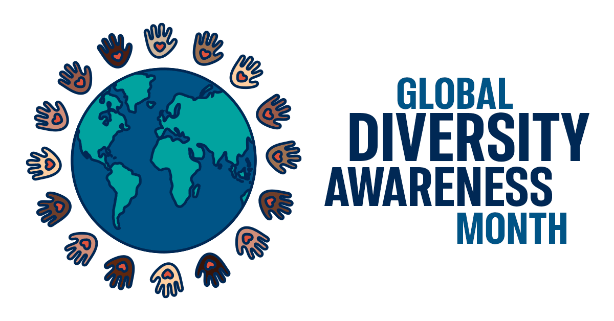 Celebrating Global Diversity Awareness Month: Embracing Inclusion in ...