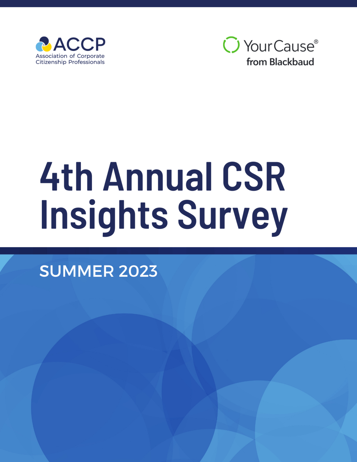 4th ANNUAL CSR INSIGHTS SURVEY - Association of Corporate Citizenship Professionals
